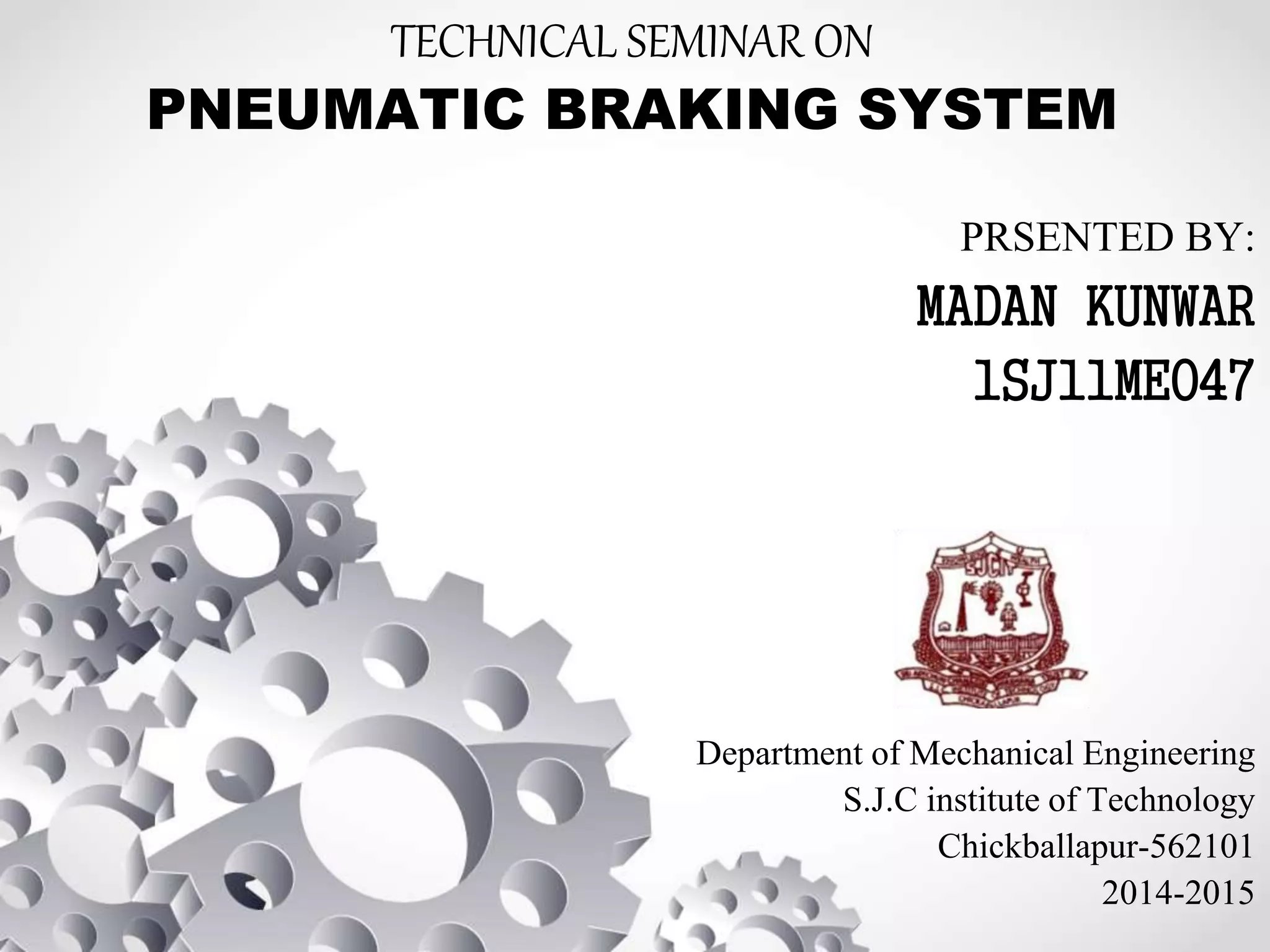 Pneumatic braking system | PPTX