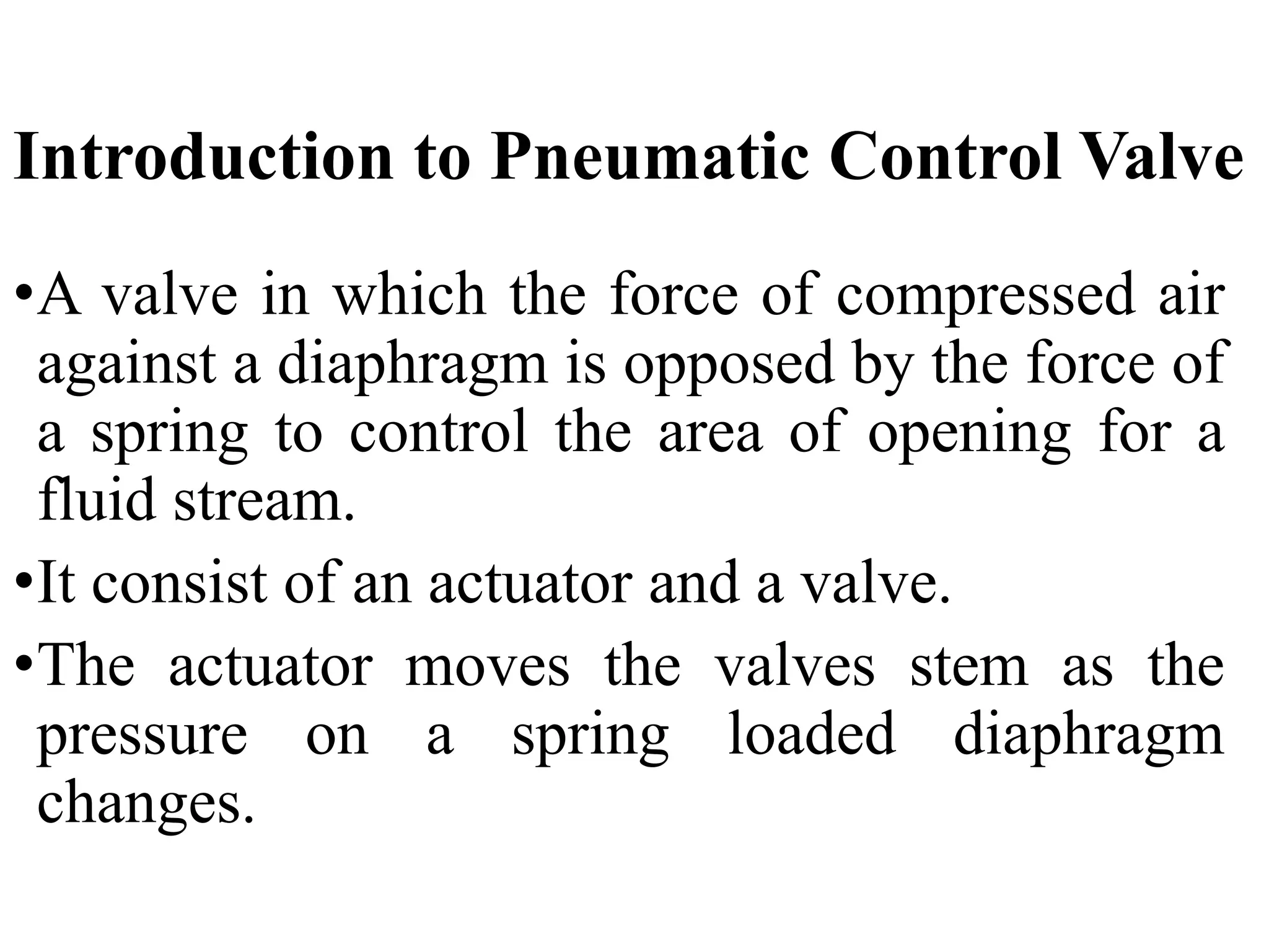 Pneumatic control valve | PPT