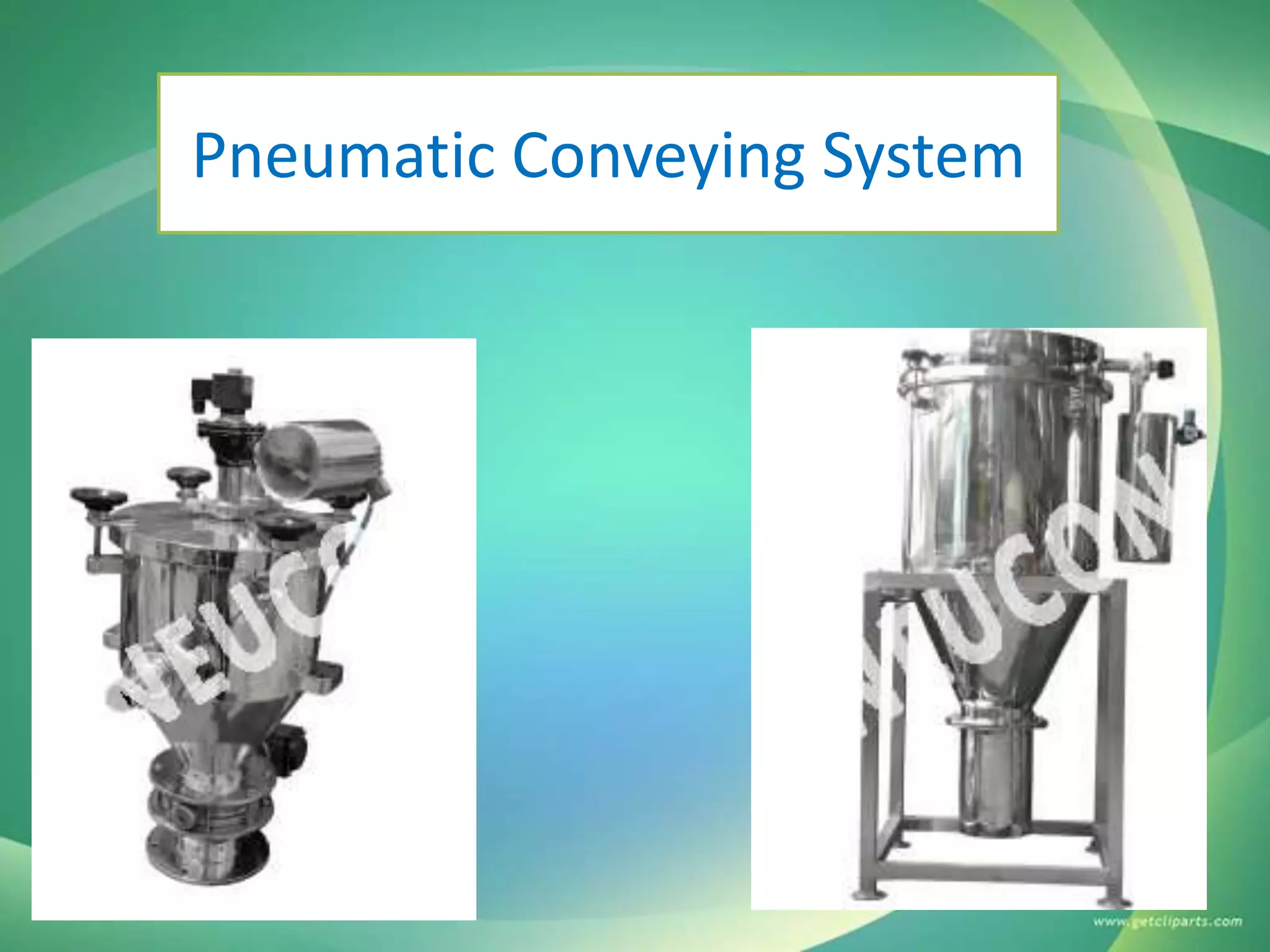 Pneumatic conveying system | PPTX