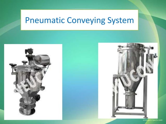 Pneumatic conveying system | PPTX