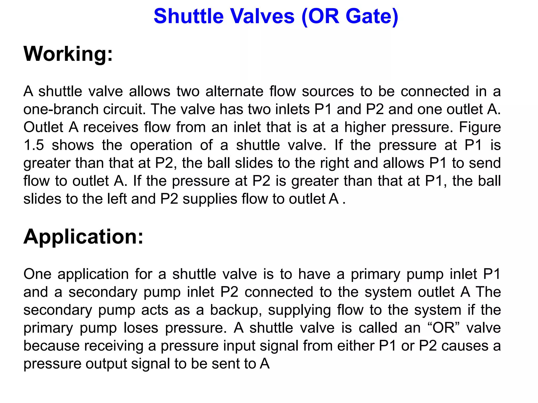 Pneumatics: Shuttle, Twin pressure, Quick Exhaust, Time Delay, FRL | PPT