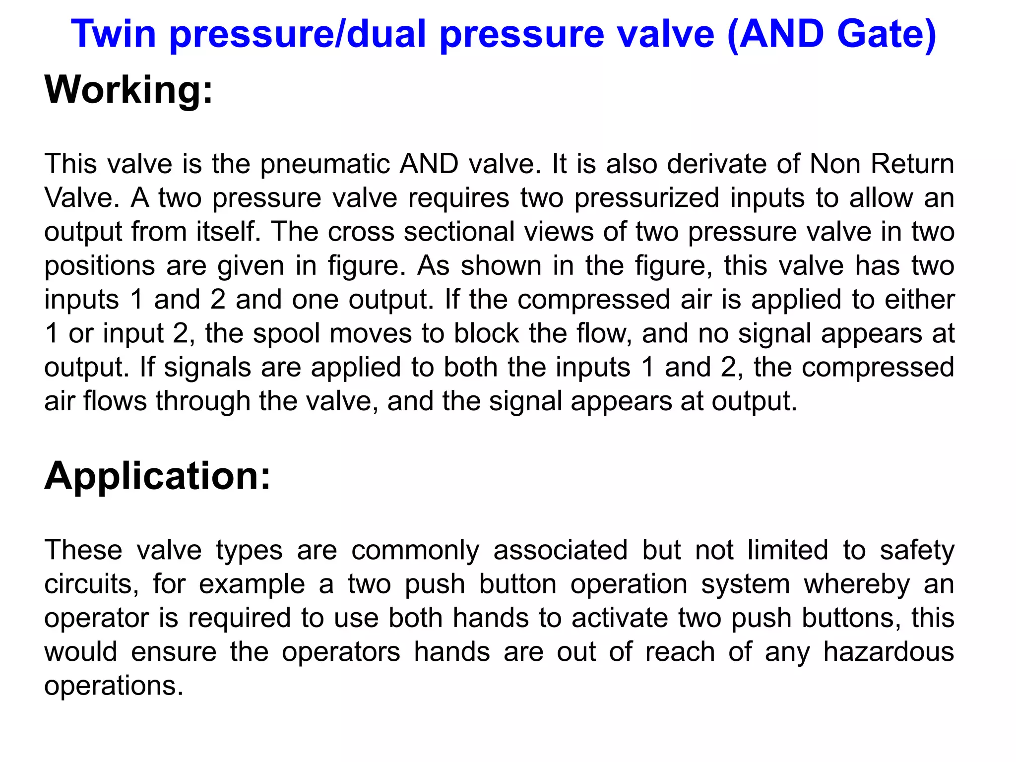 Pneumatics: Shuttle, Twin pressure, Quick Exhaust, Time Delay, FRL | PPT