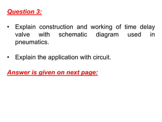 Pneumatics: Shuttle, Twin pressure, Quick Exhaust, Time Delay, FRL | PPT
