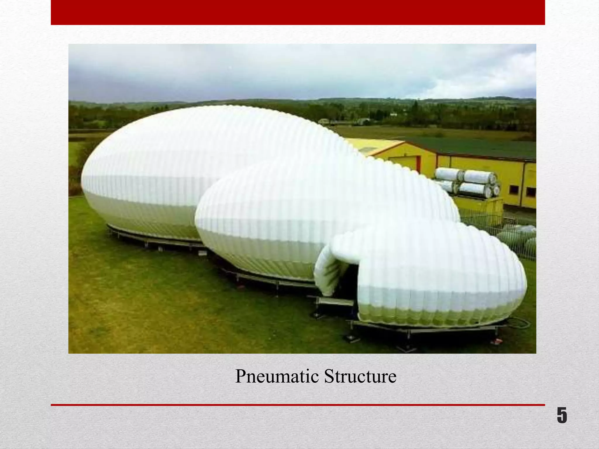PNEUMATIC STRUCTURE.pptx