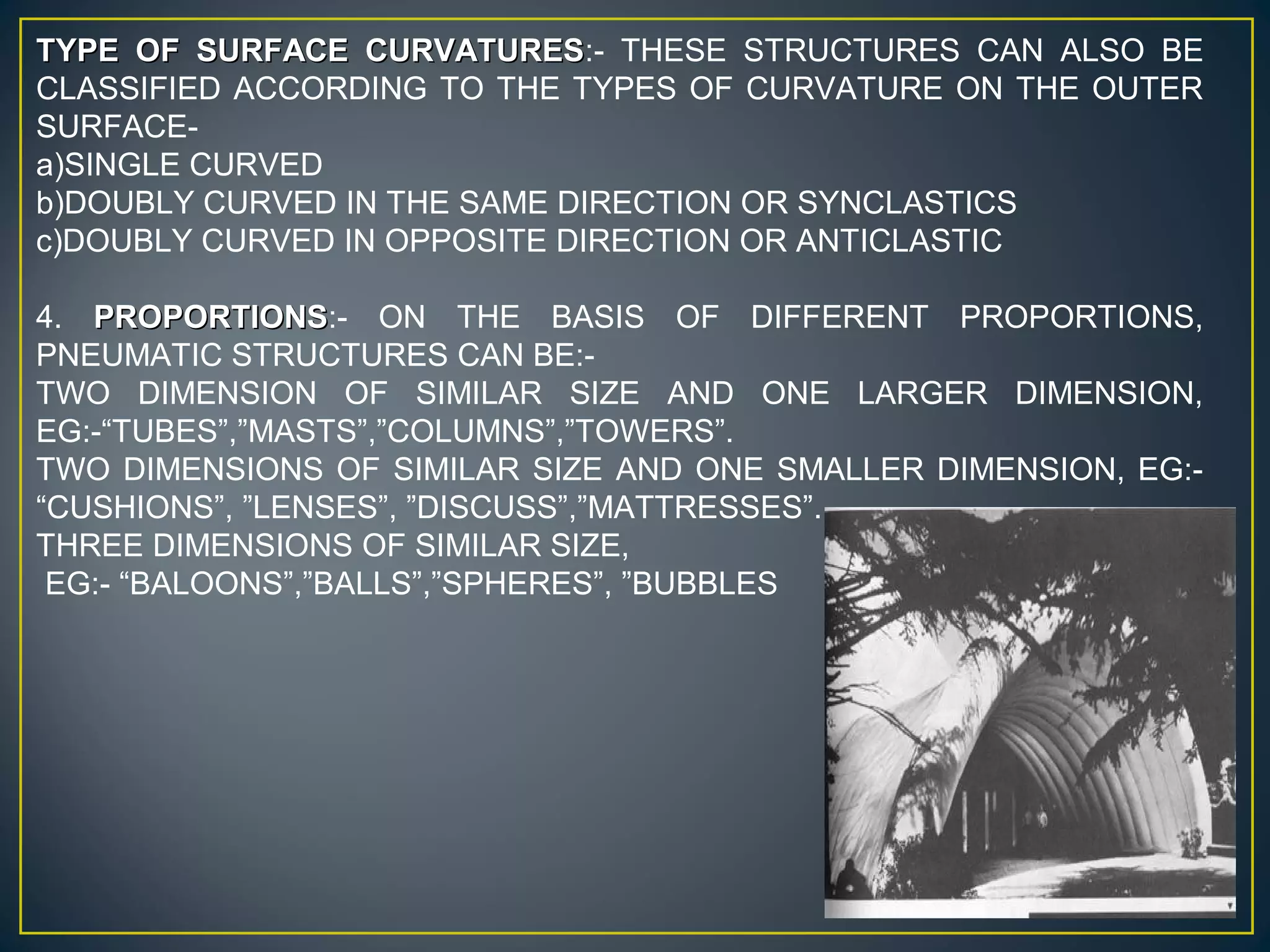 Pneumatic structure - form active structure system | PPT | Physics ...