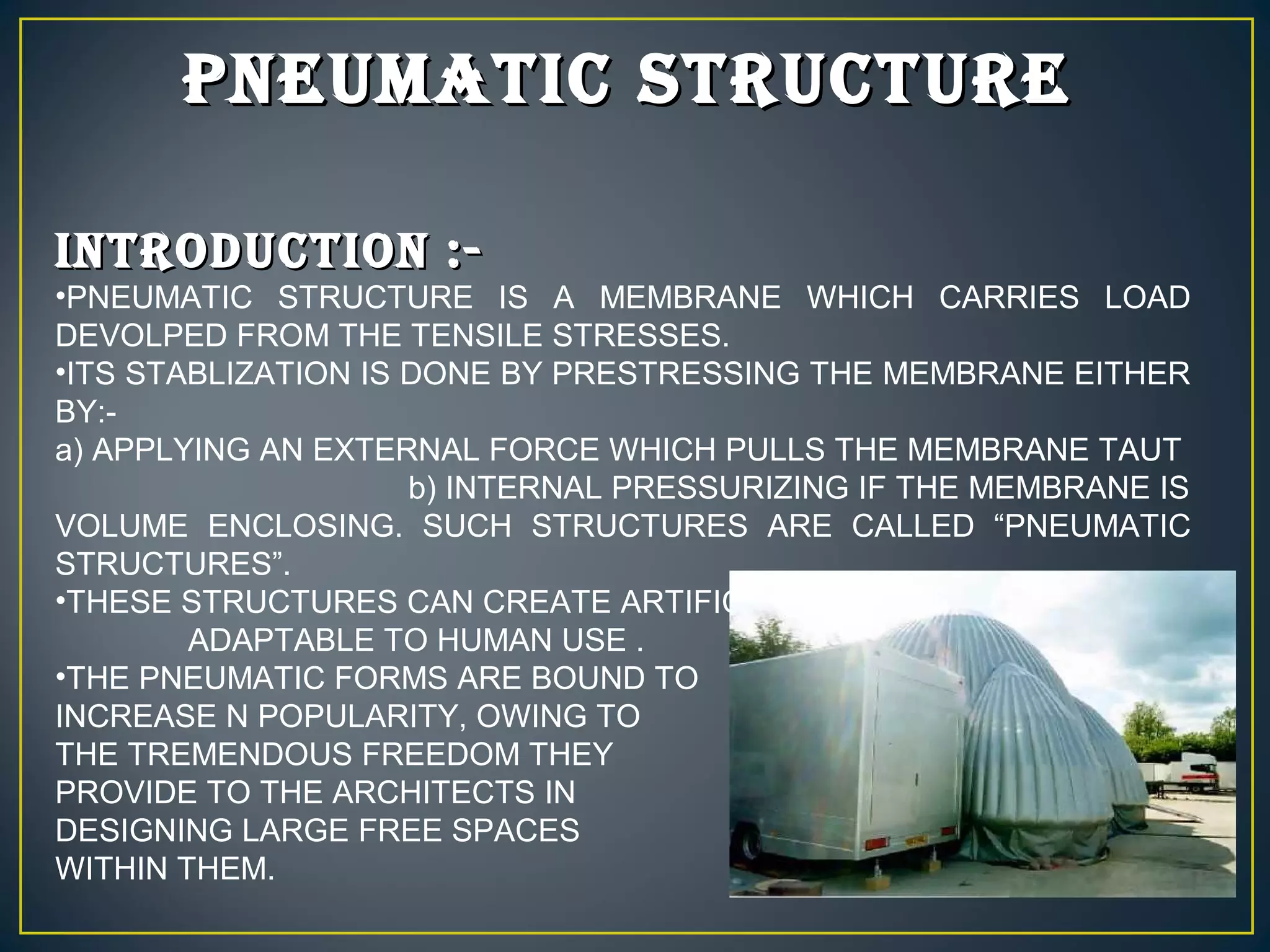 Pneumatic structure - form active structure system | PPT