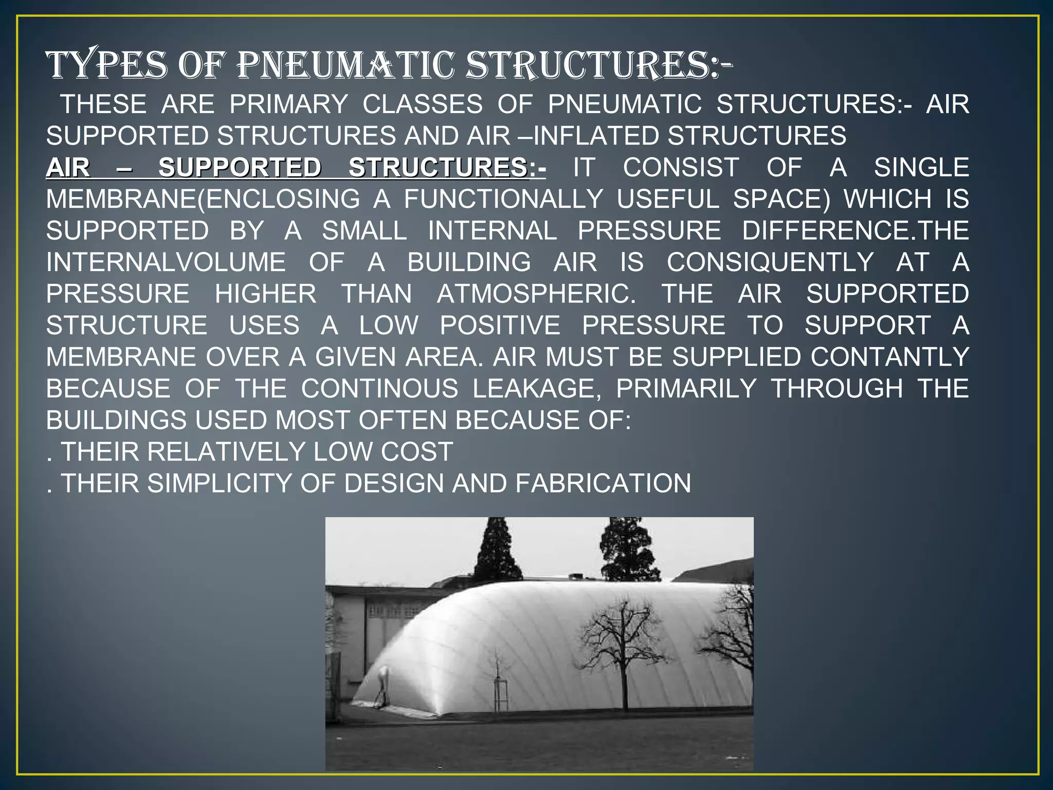 Pneumatic structure - form active structure system | PPT | Physics ...