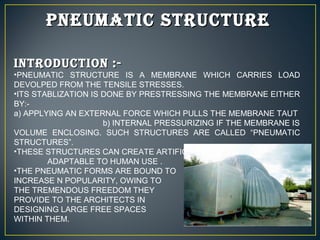 Pneumatic structure - form active structure system | PPT