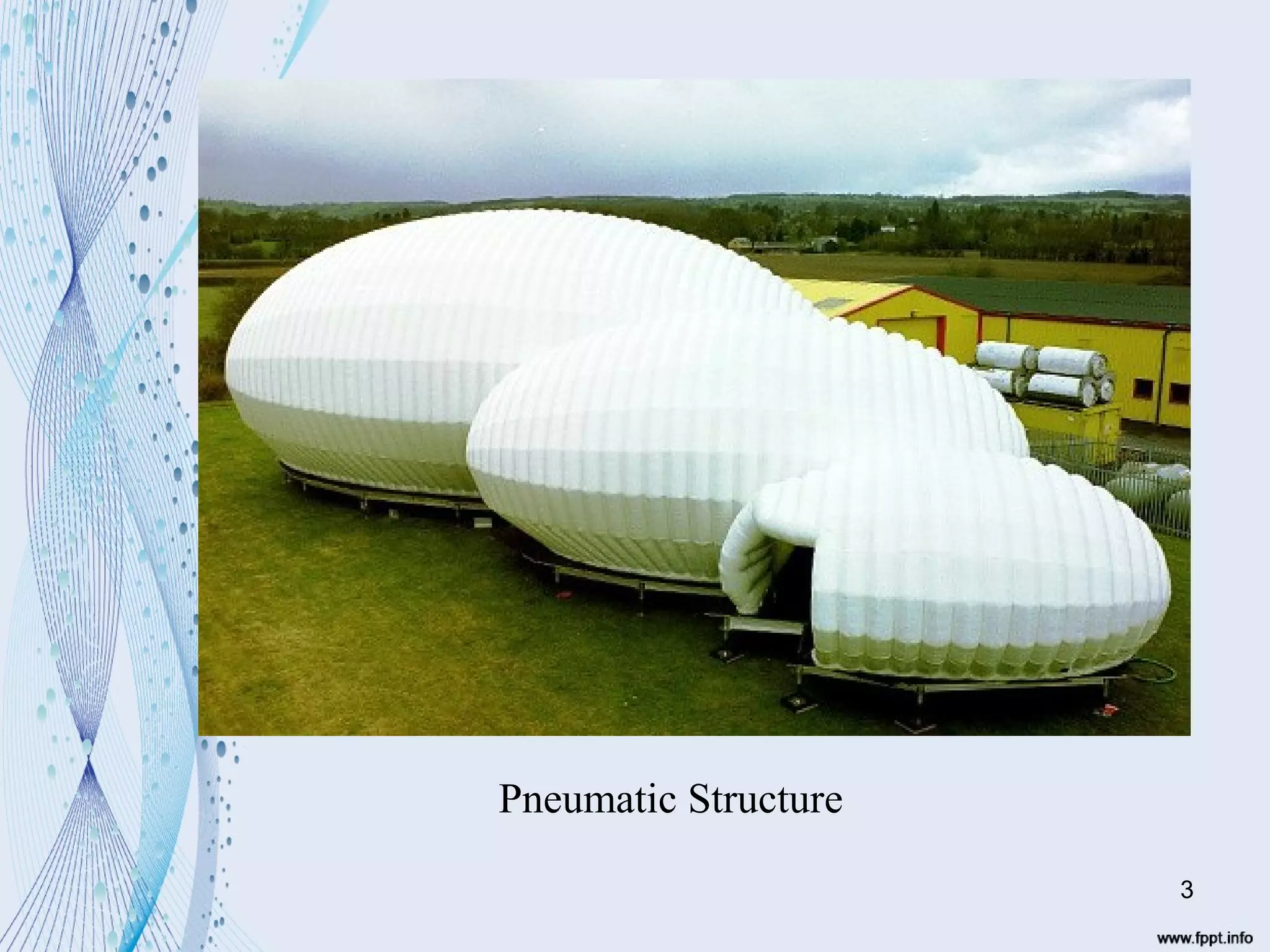 Pneumatic structures | PPT