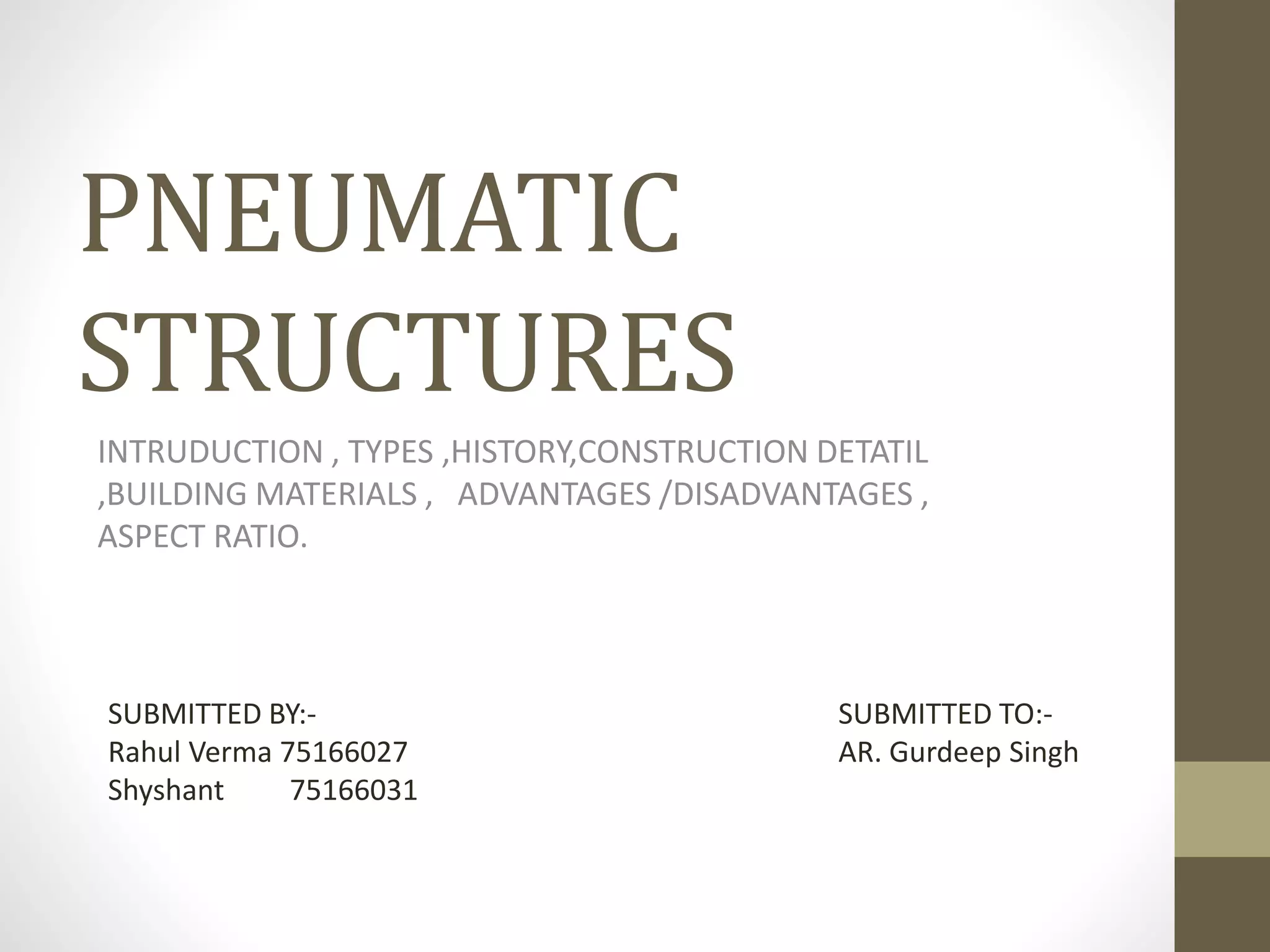 Pneumatic structures (1) | PPTX