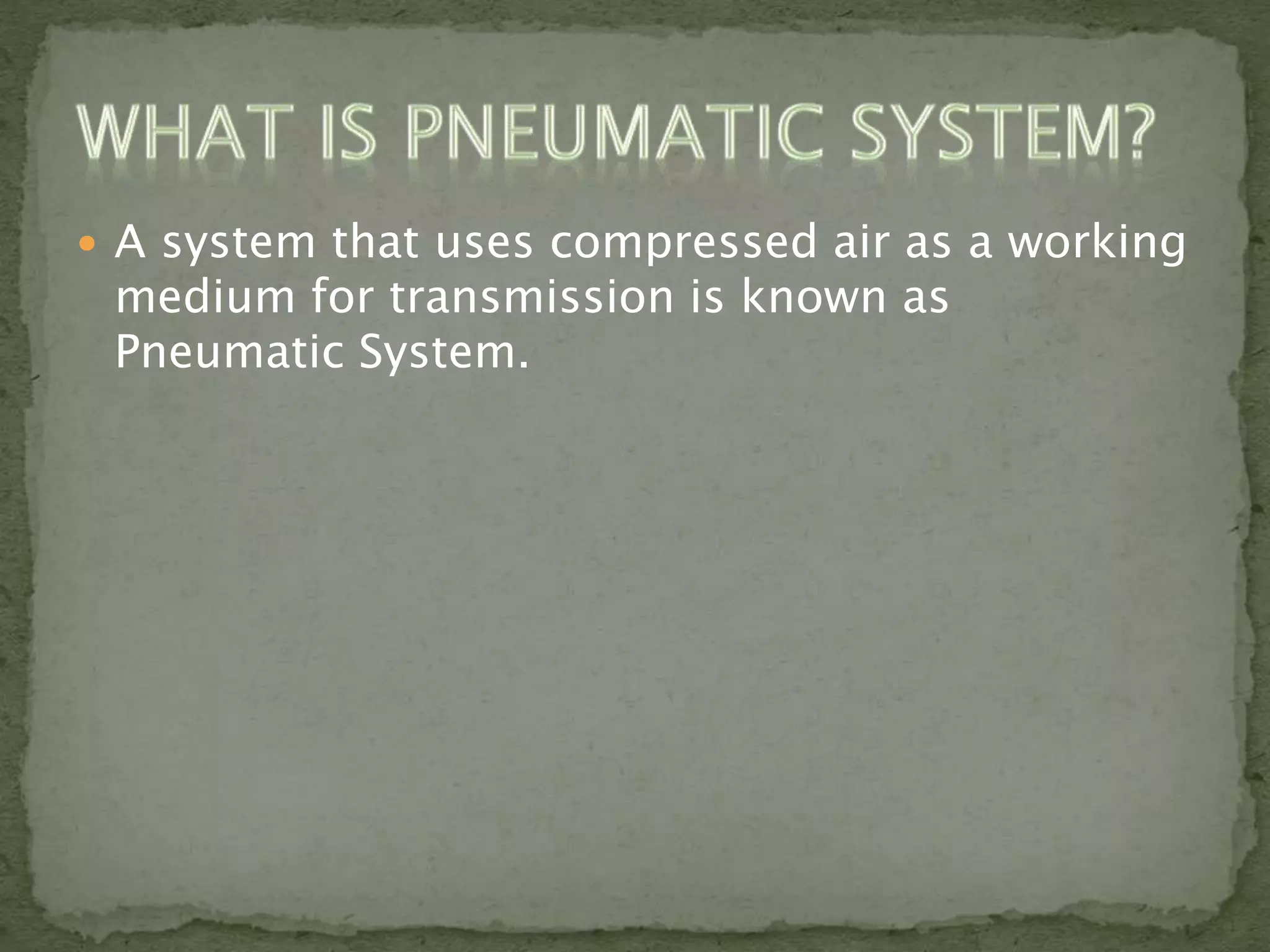 Pneumatic tubing system | PPTX