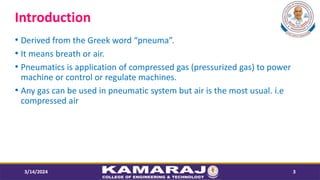 PNEUMATIC SYSTEMS AND CONTROL COMPONENTS.pptx