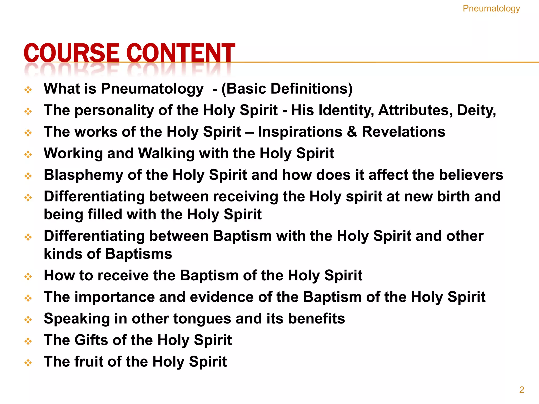 Pneumatology lecture slides | PPTX