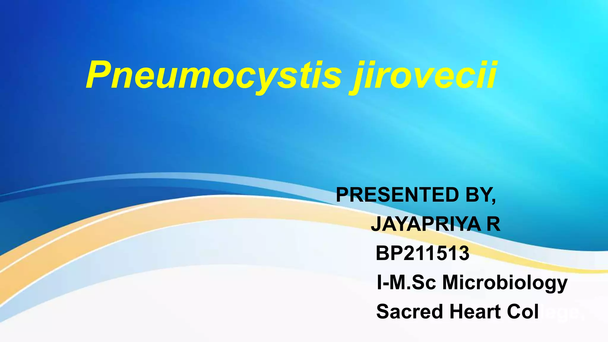 Pneumocytosis jiroveci.pptx