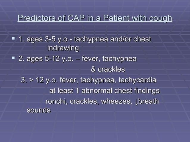 Pediatric Community Acquired Pneumonia | PPT | Lung and Respiratory ...