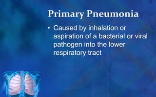 Pneumonia | PPTX