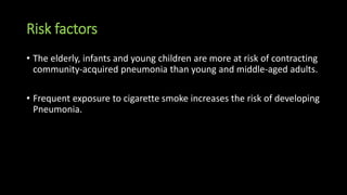 Pneumonia | PPTX | Lung and Respiratory Health | Diseases and Conditions