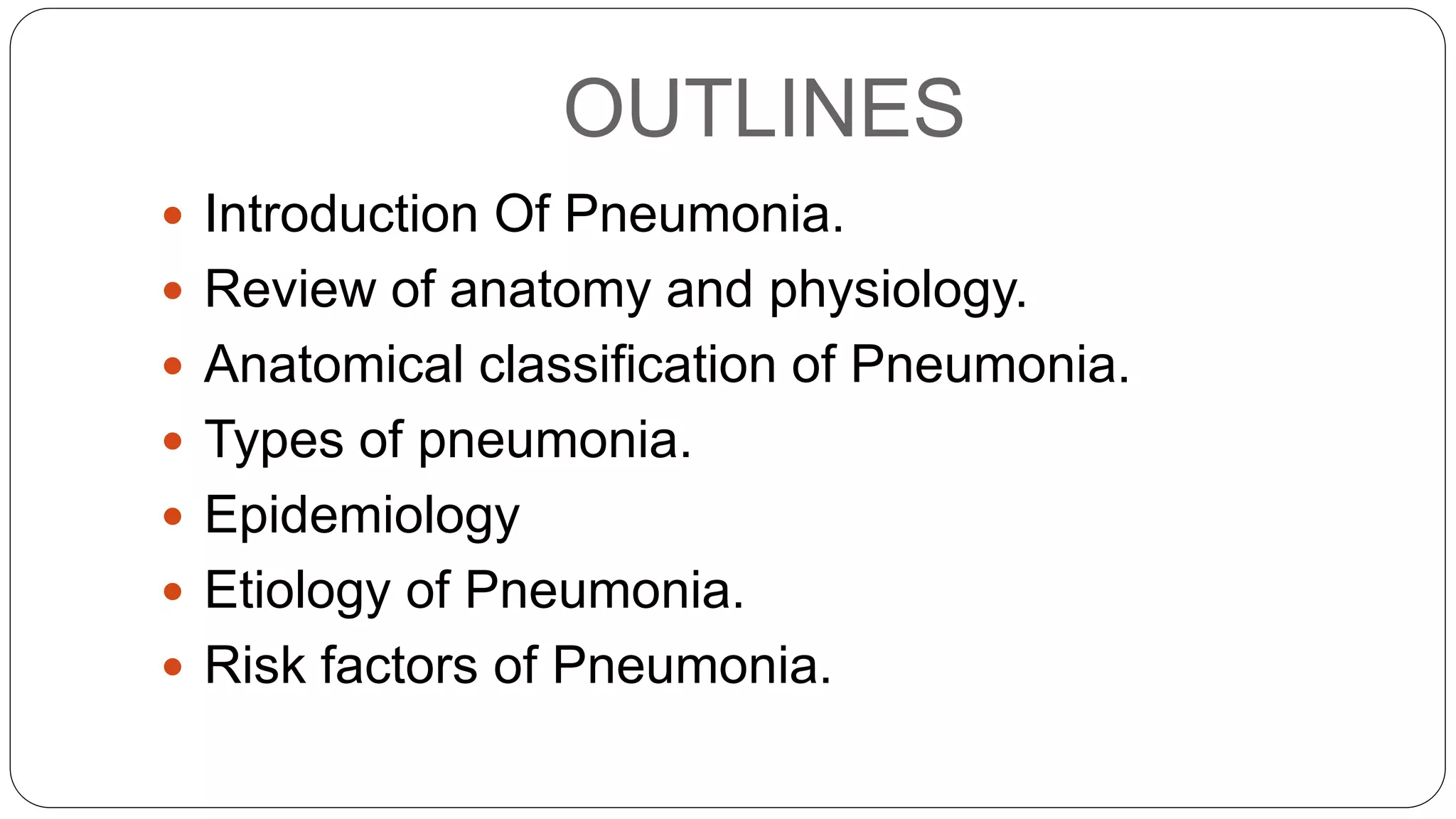 Pneumonia | PPTX