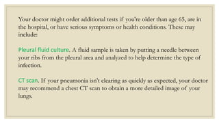 Pneumonia-medical information (symptoms , management , diagnosis) | PPTX