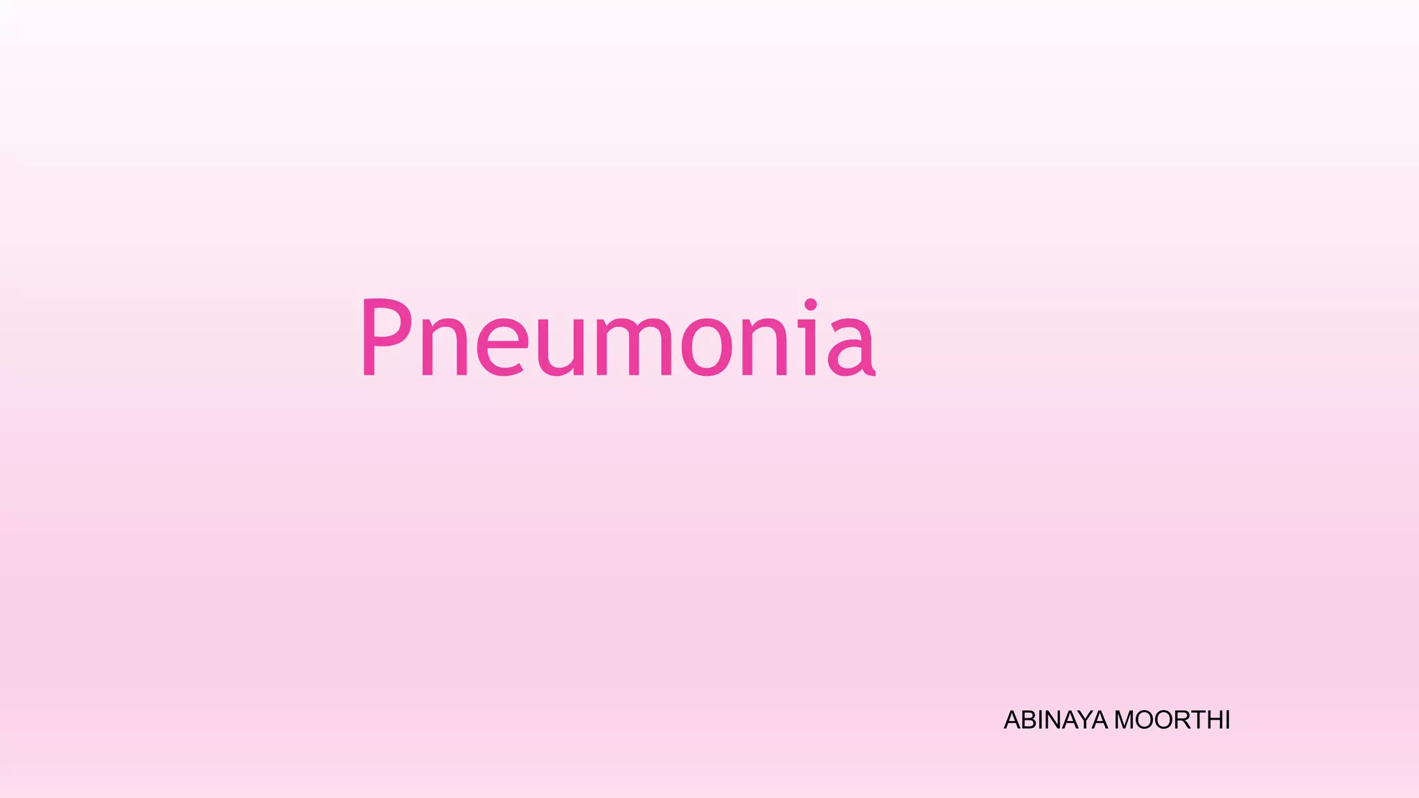 Pneumonia.pptx