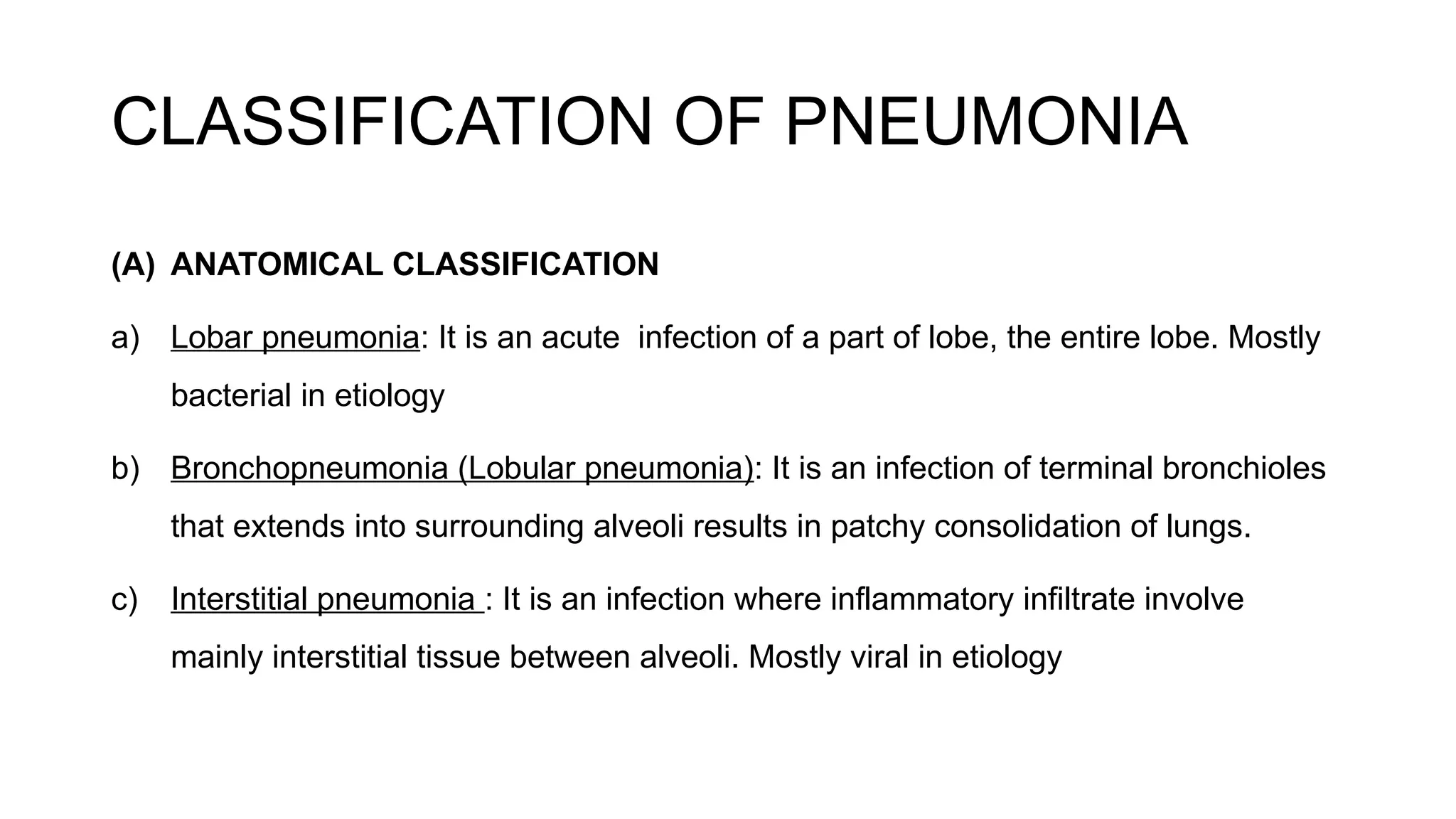 PNEUMONIA-CLASSIFICATION, MANAGEMENT AND COMPLICATIONS | PPT