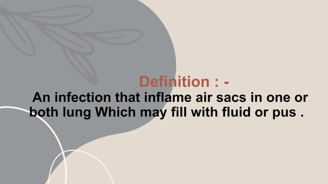 pneumonia , definition, causes , clinical manifestation, management.pptx