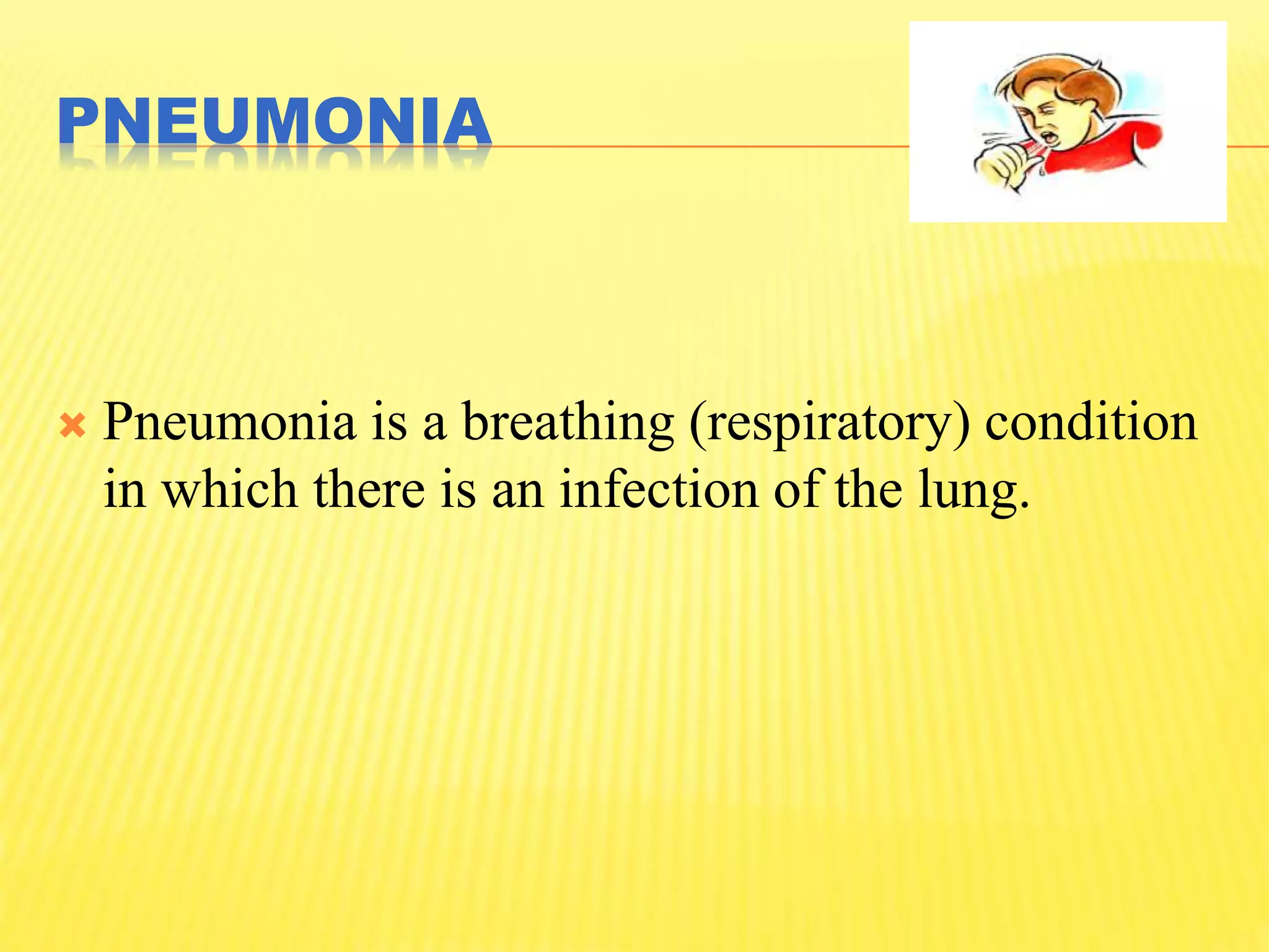 Pneumonia ppt | PPT