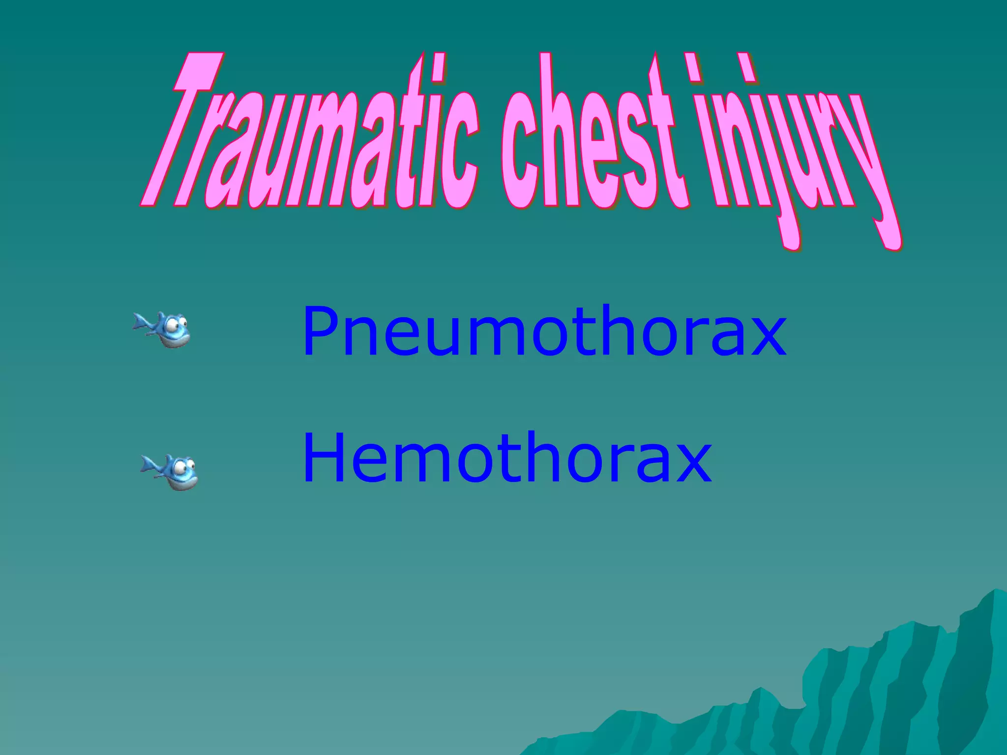 Pneumothorax | PPT