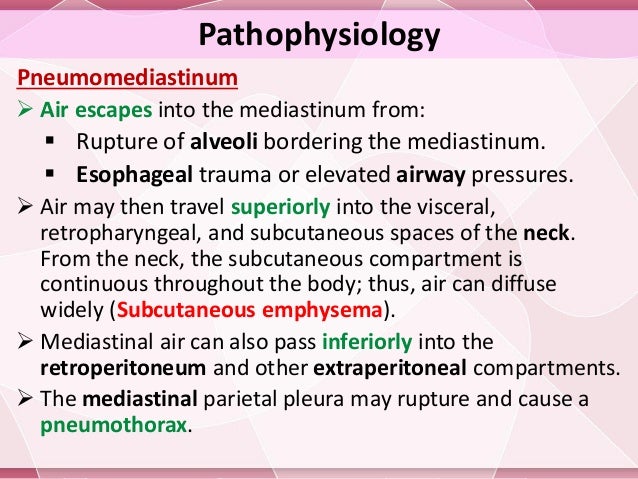 Pneumothorax and pneumomediastinum