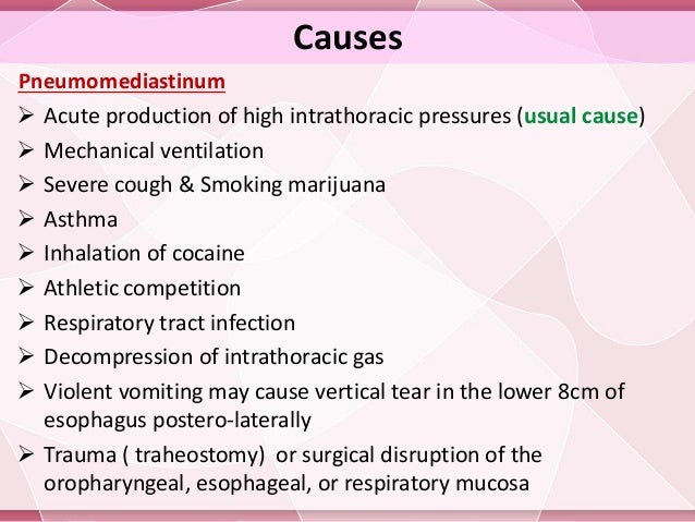 Pneumothorax and pneumomediastinum