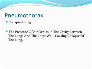 Pneumothorax & chest tube final year mbbs lecture | PPT