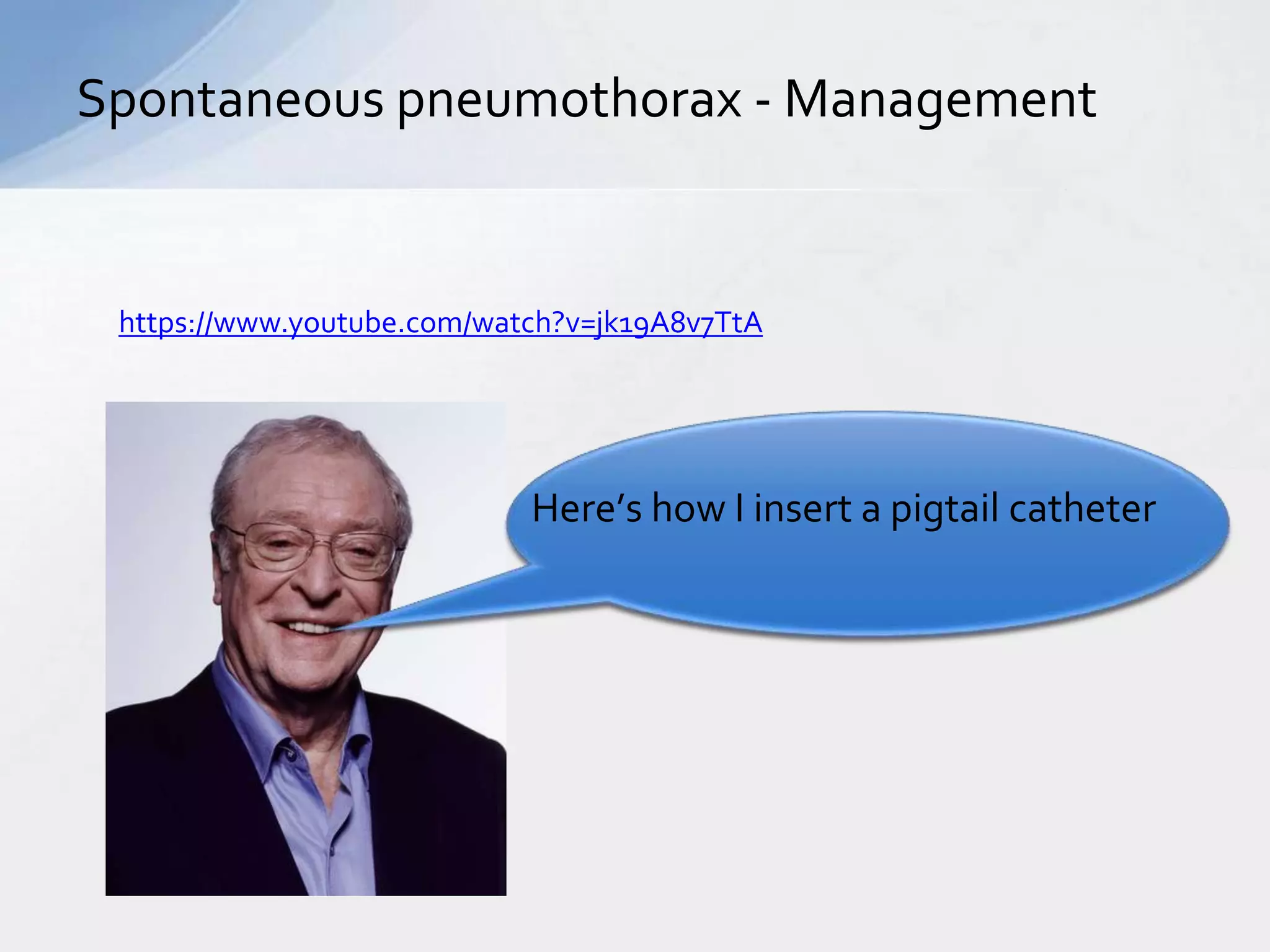 Pneumothorax Management | PPTX