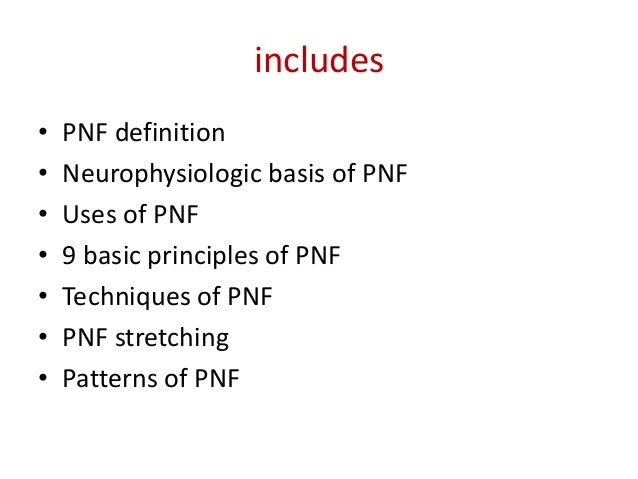 Proprioceptive neuromuscular facilitation