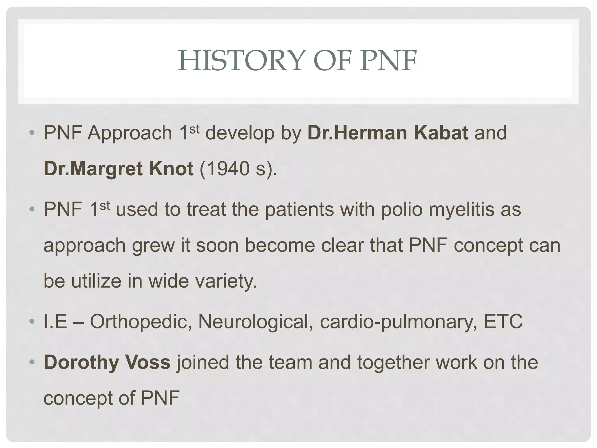 Proprioceptive Neuromuscular Facilitation | PPTX
