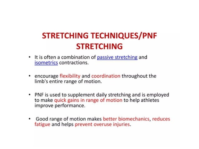 PNF- techniques along with its types, indications and contraindications ...