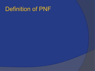 Pnf lindsay & tran | PPTX