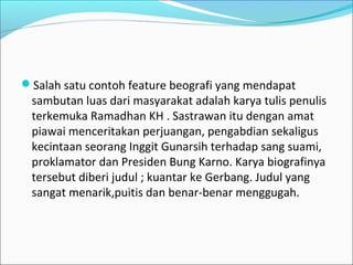 PENULISAN NASKAH BERITA RADIO FEATURE & DOKUMENTER - Materi Feature | PPT