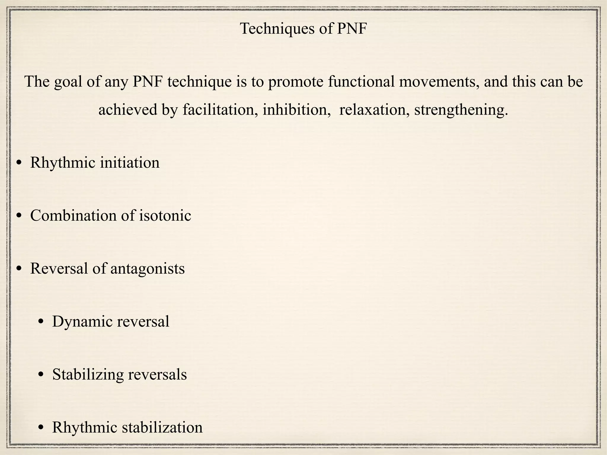 Proprioceptive Neuromuscular Facilitation (PNF) | PDF