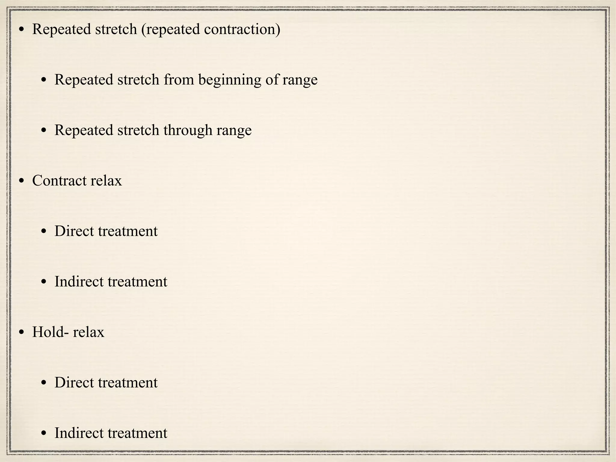 Proprioceptive Neuromuscular Facilitation (PNF) | PDF