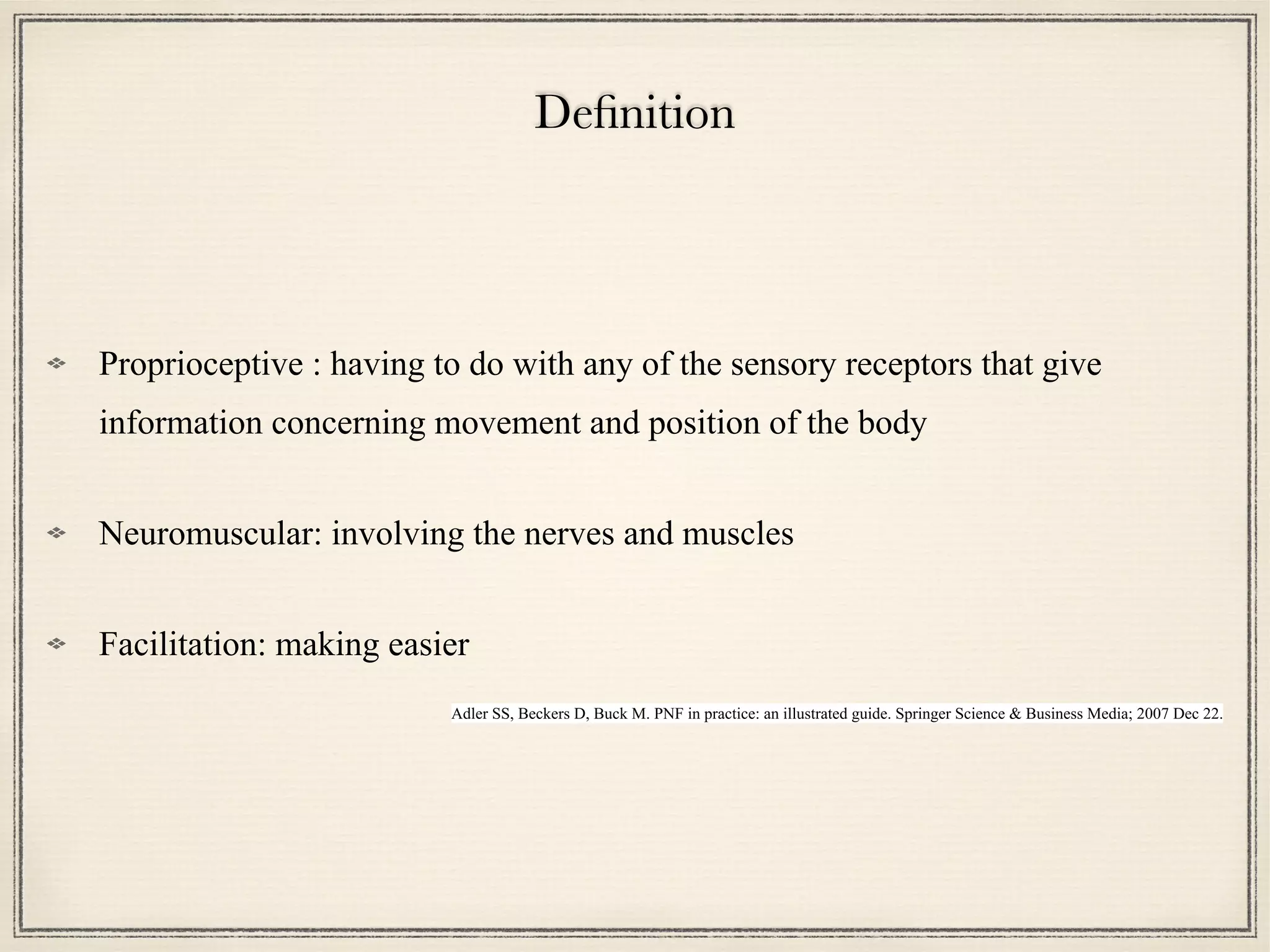 Proprioceptive Neuromuscular Facilitation (PNF) | PDF
