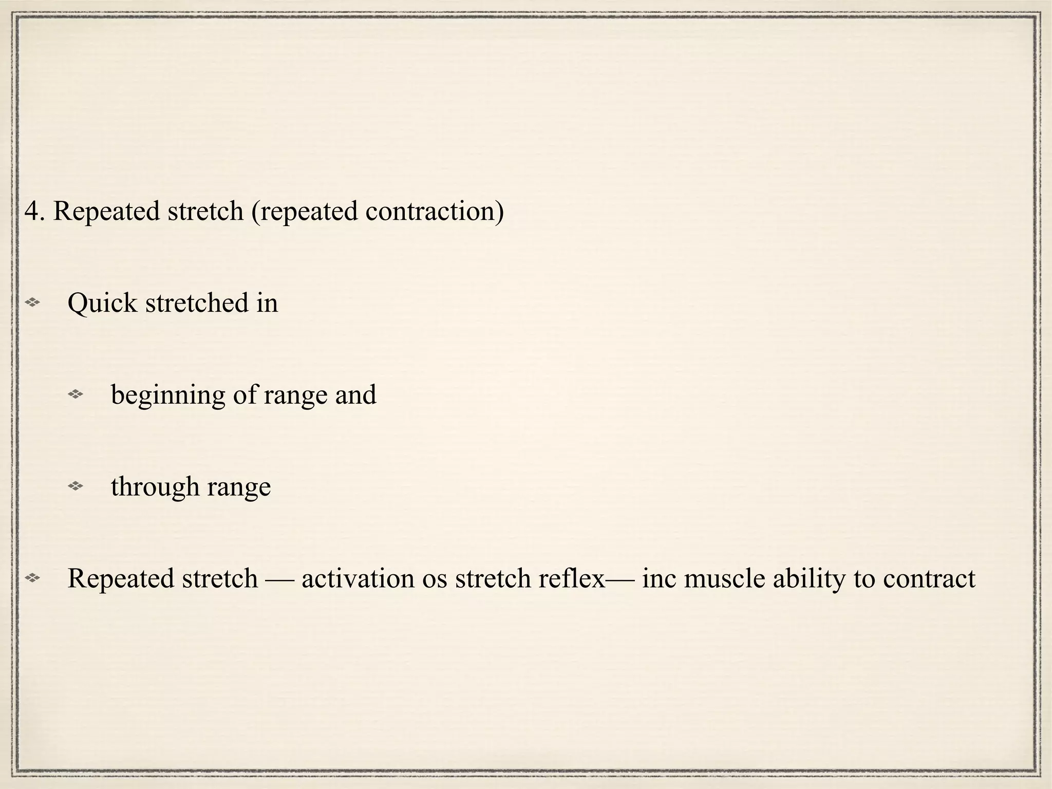 Proprioceptive Neuromuscular Facilitation (PNF) | PDF