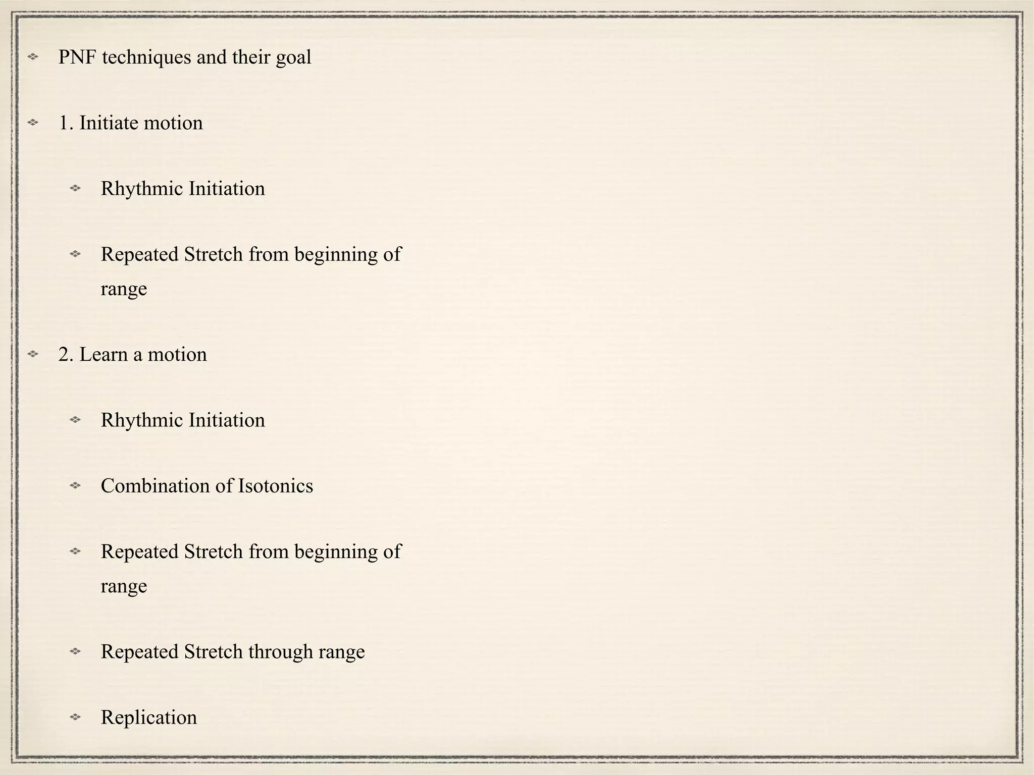 Proprioceptive Neuromuscular Facilitation (PNF) | PDF