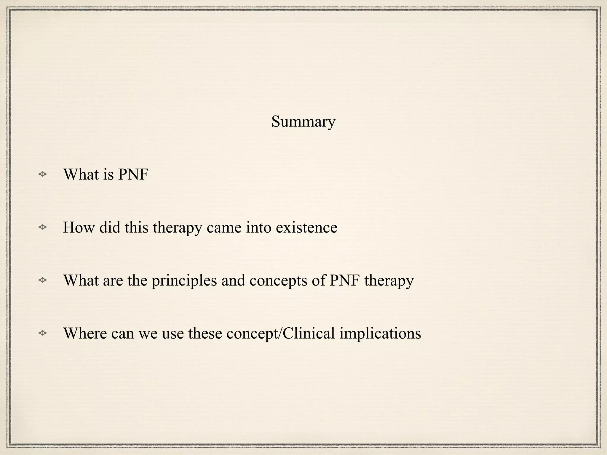 Proprioceptive Neuromuscular Facilitation (PNF) | PDF