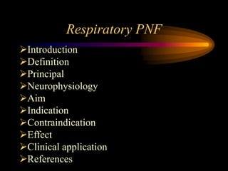 Pnf respiratory | PPT