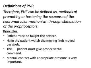 PNF Approach and Techniques!!!!!!! .pptx
