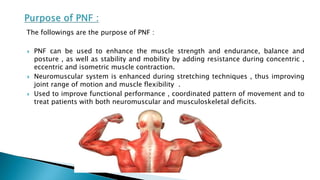 Pnf techniques | PPTX