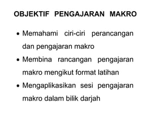 Pngajaran makro ppt | PPTX