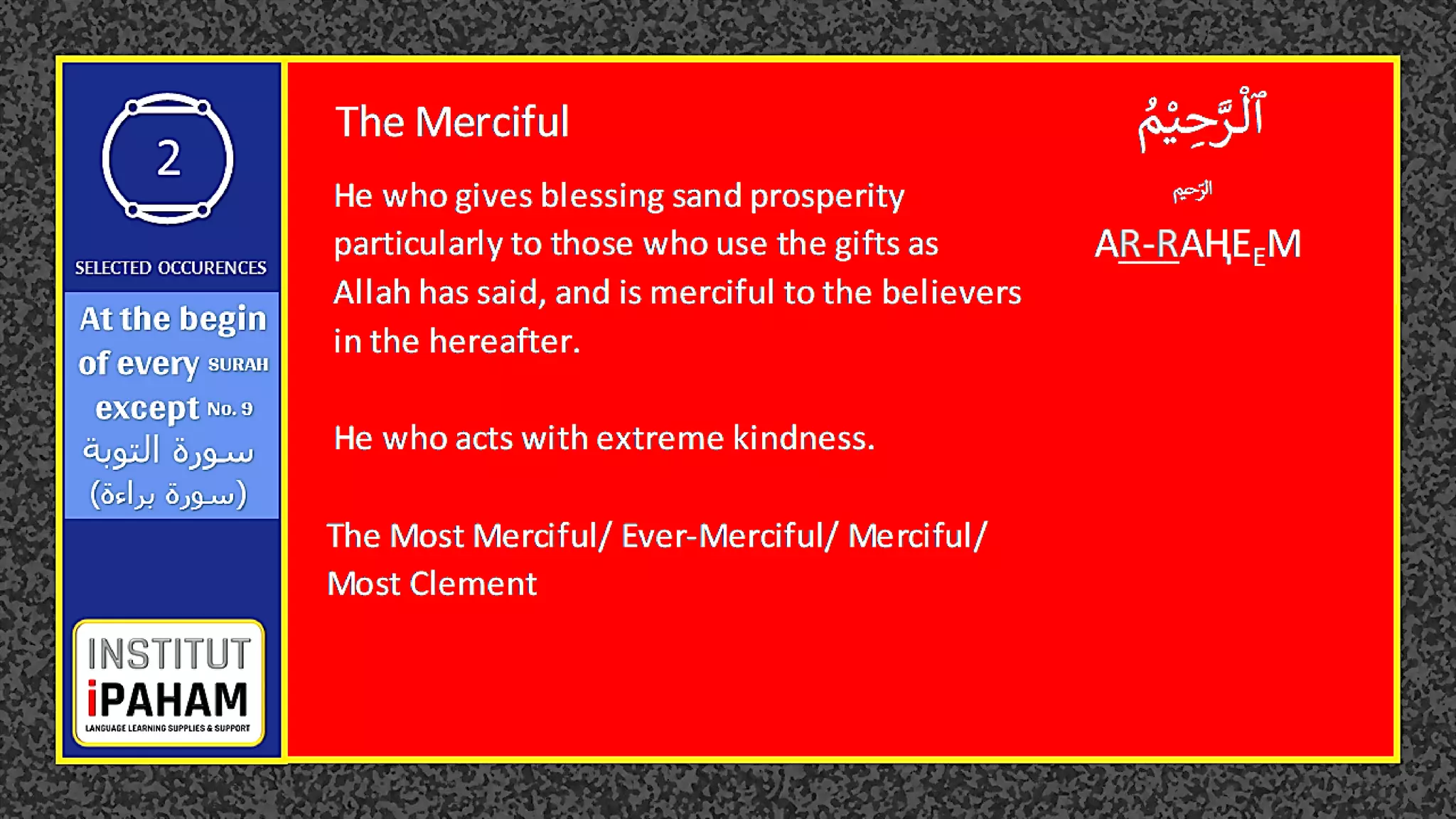 NAMES OF GOD series - Arabic 99 أسماء الله الحسنى | PPT