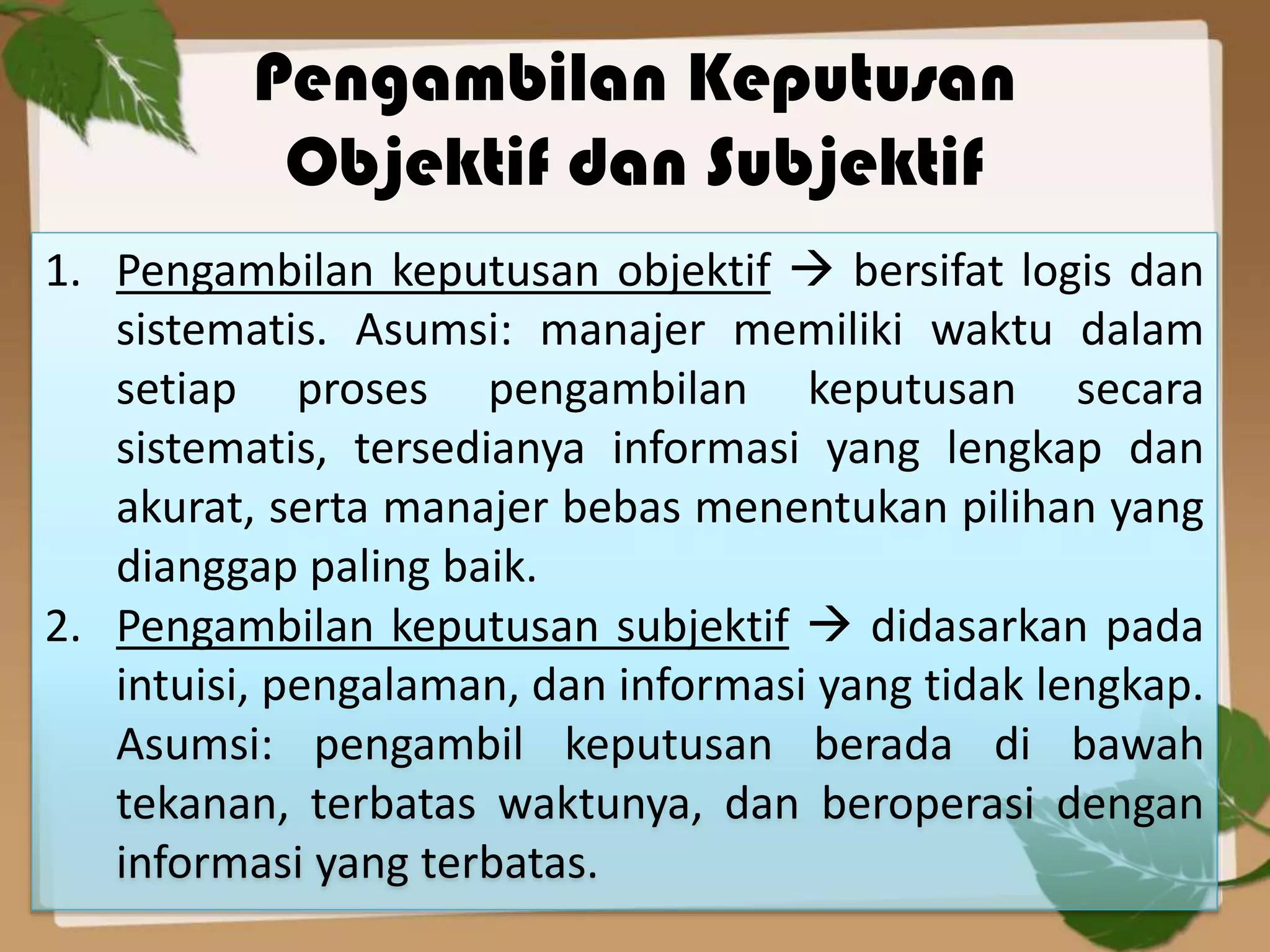 Pengambilan Keputusan dan Pemecahan Masalah | PPTX