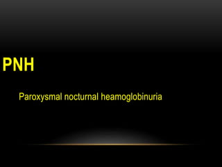 PNH.ppt